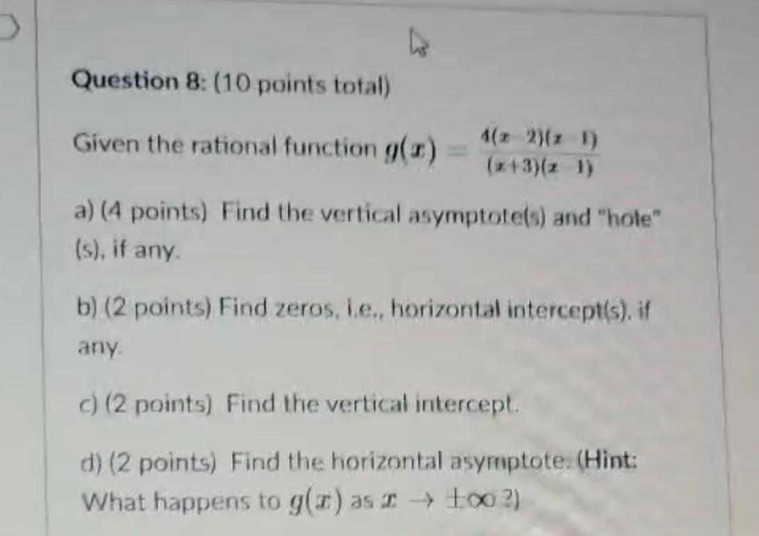 Solved Question 8: (10 points total) Given the rational | Chegg.com
