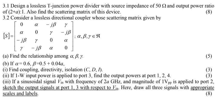 Solved 3.1 ﻿Design a lossless T-junction power divider with | Chegg.com