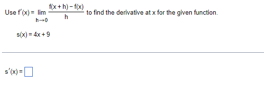 Solved Use f′(x)=limh→0hf(x+h)−f(x) to find the derivative | Chegg.com