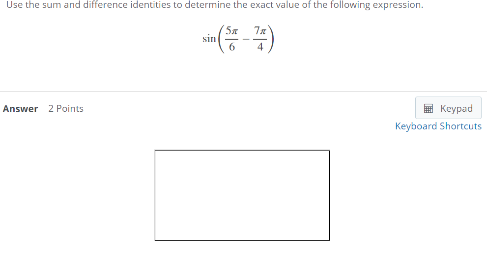 Solved Use the sum and difference identities to determine | Chegg.com
