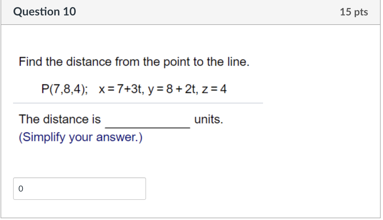 Solved Question 10 15 pts Find the distance from the point | Chegg.com