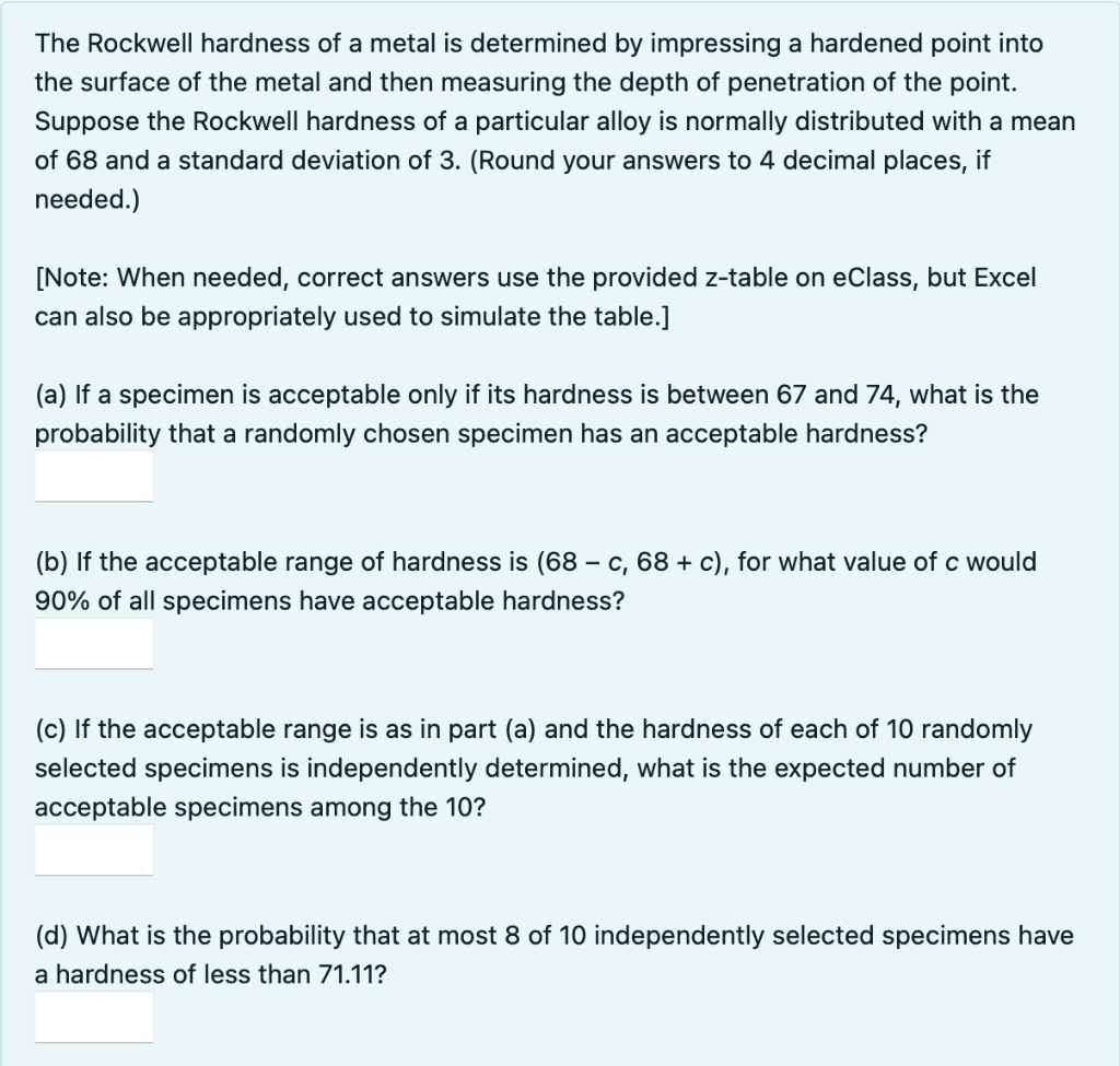 Solved The Rockwell hardness of a metal is determined by | Chegg.com