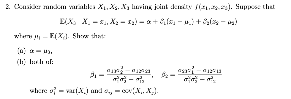 Solved 2. Consider random variables X1,X2,X3 having joint | Chegg.com
