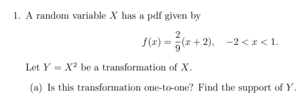 Solved 1. A random variable X has a pdf given by 2 f(x) = ğ | Chegg.com