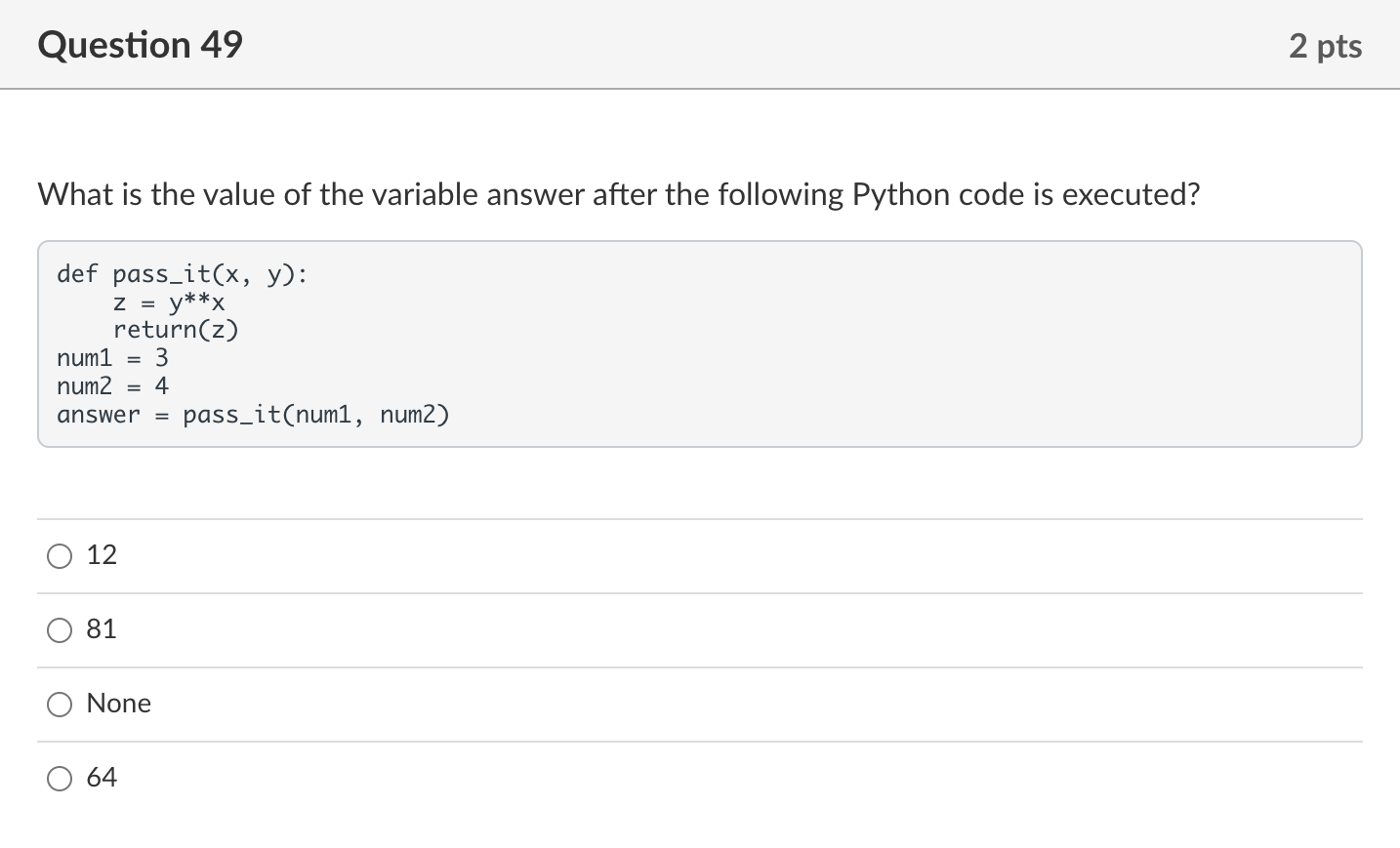 Solved In Python, what kind of things must have a value? | Chegg.com