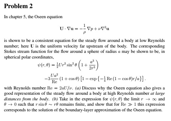Solved Problem 2 In chapter 5, the Oseen equation is shown | Chegg.com
