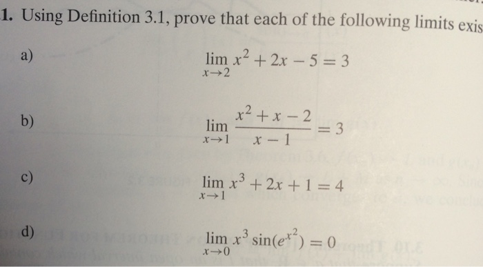 Solved Analysis : prove that each of.the following limits | Chegg.com