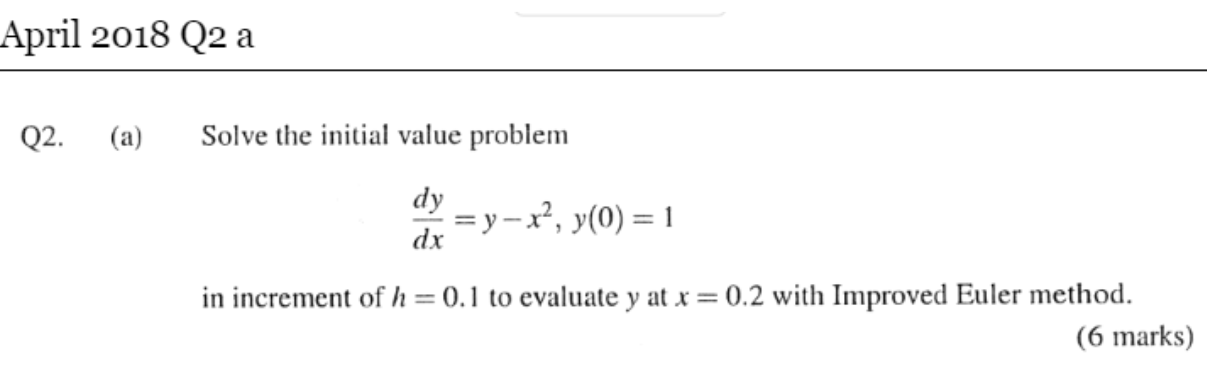 Solved (a) Solve the initial value problem dxdy=y−x2,y(0)=1 | Chegg.com