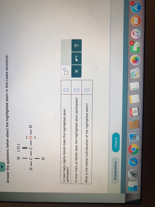 Solved Answer the questions below about the highlighted atom | Chegg.com
