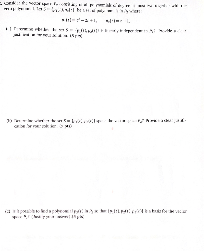 Solved B. Consider the vector space P2 consisting of all | Chegg.com