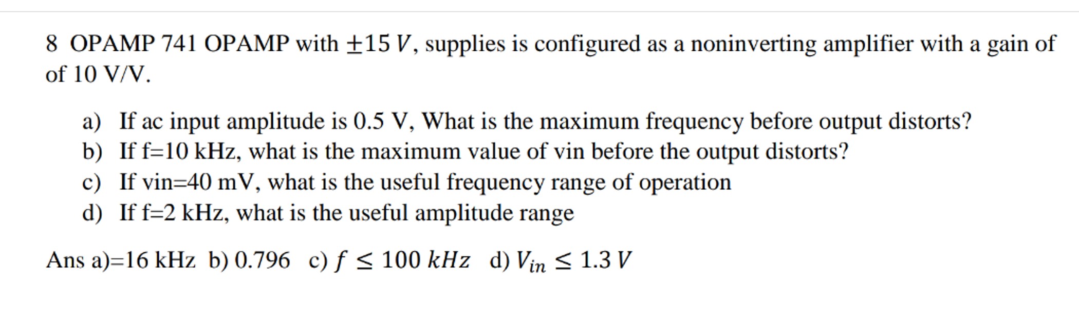 Solved 8 ﻿OPAMP 741 ﻿OPAMP with +-15V, ﻿supplies is | Chegg.com