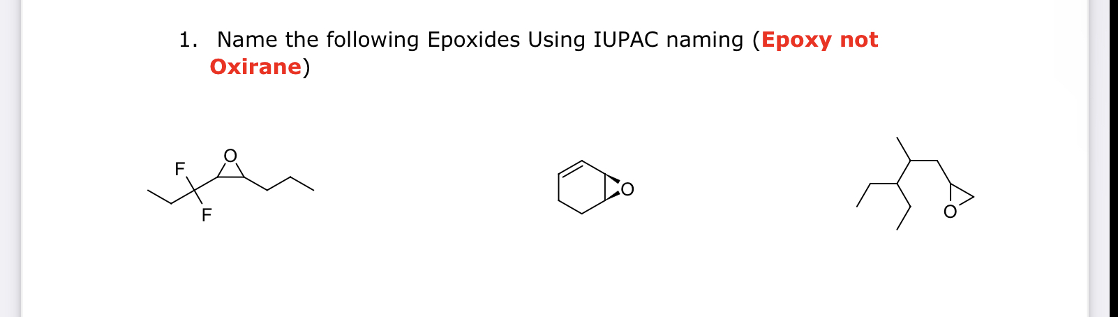 Solved Name the following Epoxides Using IUPAC naming (Epoxy | Chegg.com