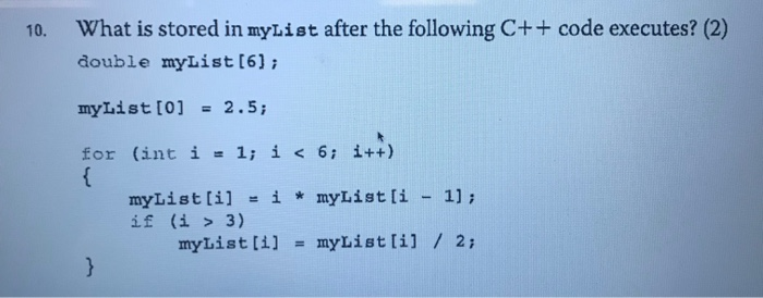 Solved What is stored in my ist after the following C++ code | Chegg.com