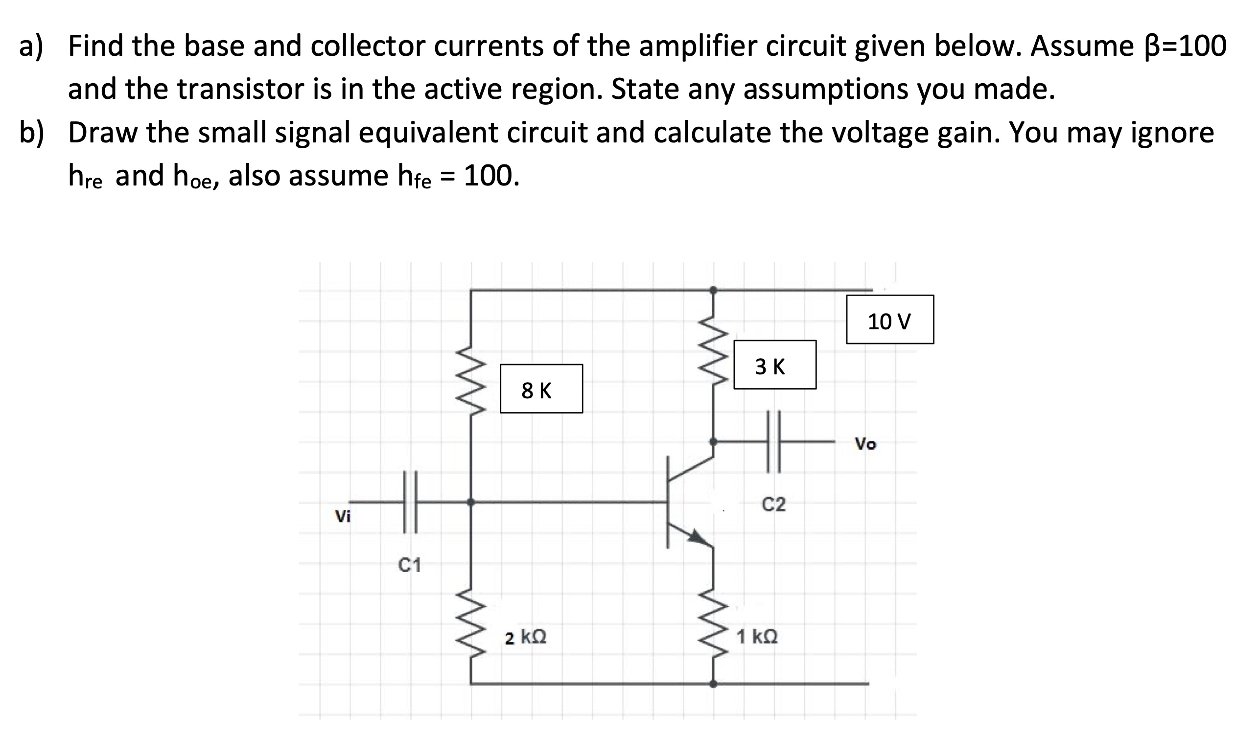 Solved a) ﻿Find the base and collector currents of the | Chegg.com