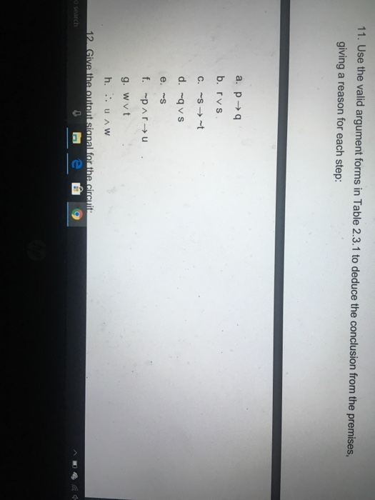 Solved 11 Use The Valid Argument Forms In Table 2 3 1 To