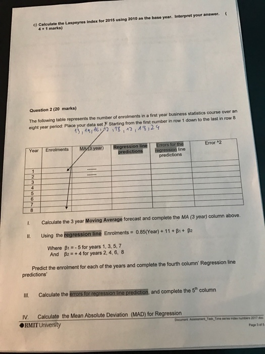 Solved c) Calculate the Laspeyres index for 2015 using 2010 | Chegg.com