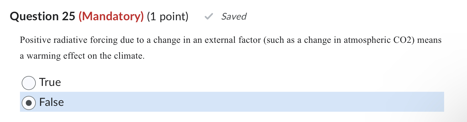 Solved Positive radiative forcing due to a change in an | Chegg.com