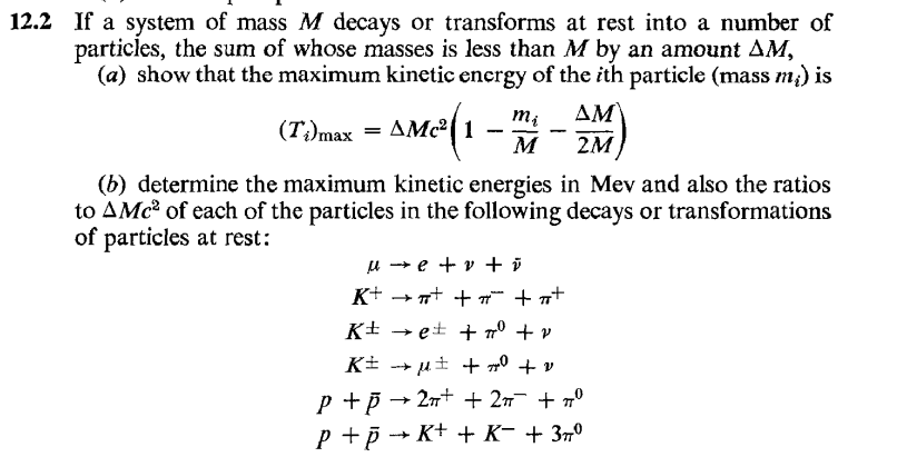 Solved (TDmax = ame(1 12.2 If a system of mass M decays or | Chegg.com