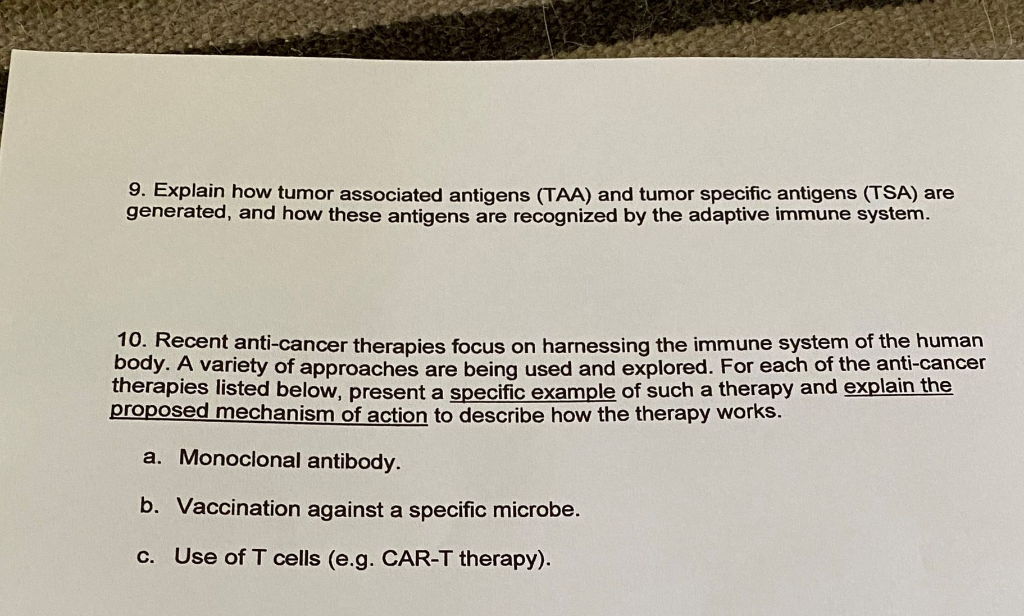 Solved 9. Explain how tumor associated antigens (TAA) and | Chegg.com