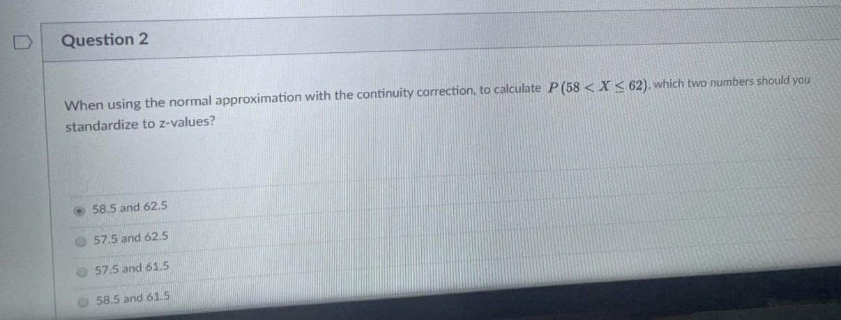 Solved Question 2 When Using The Normal Approximation With