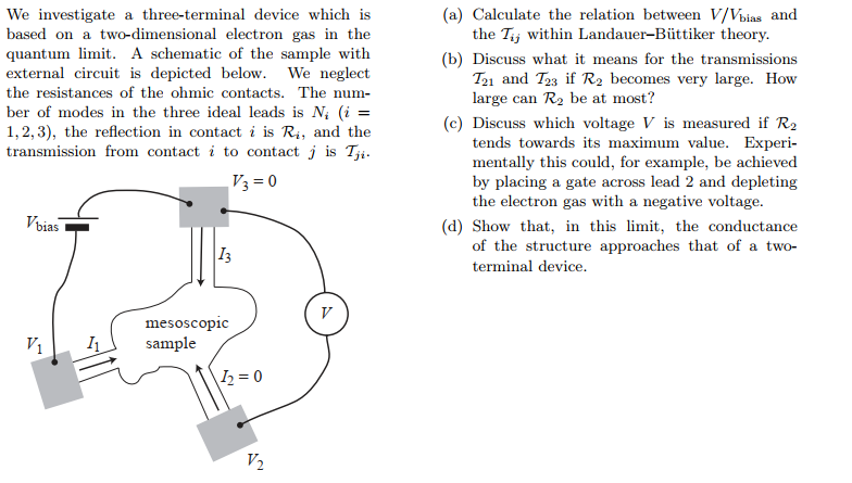 We investigate a three-terminal device which is based | Chegg.com