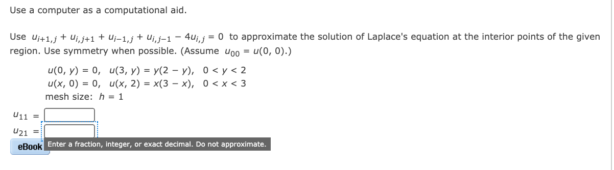 Solved Use a computer as a computational aid. Use Uj+1,j + | Chegg.com