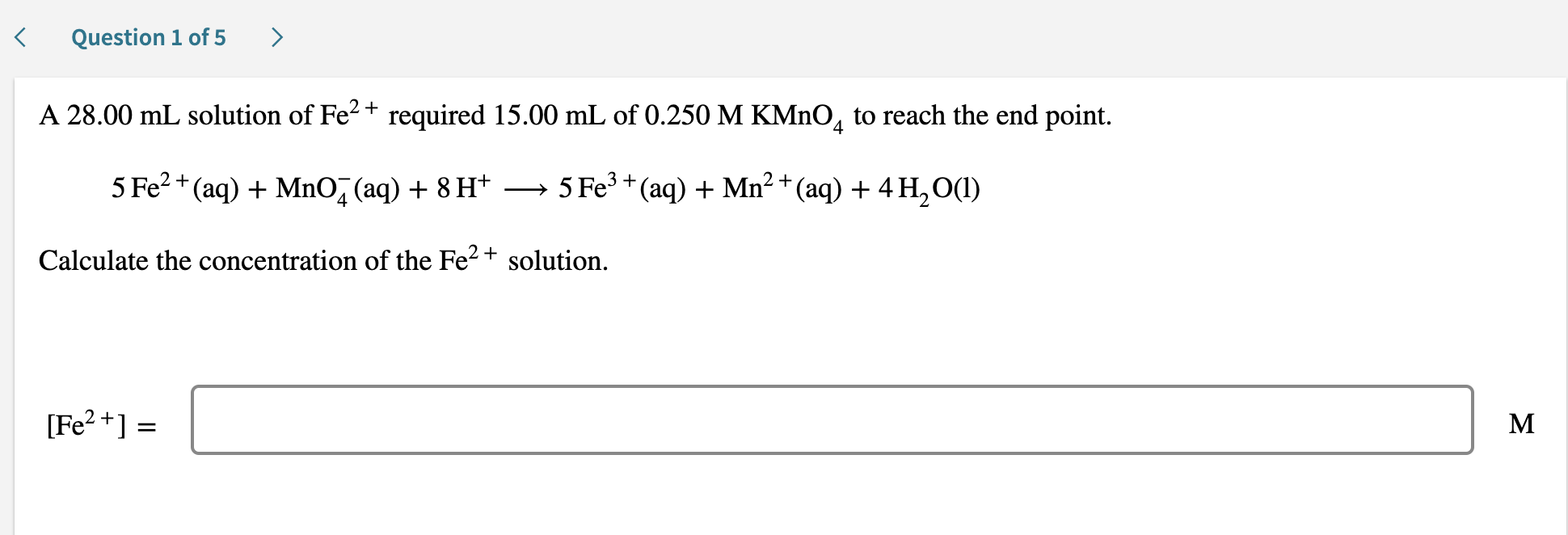 Solved A 28.00 mL solution of Fe2+ required 15.00 mL of | Chegg.com