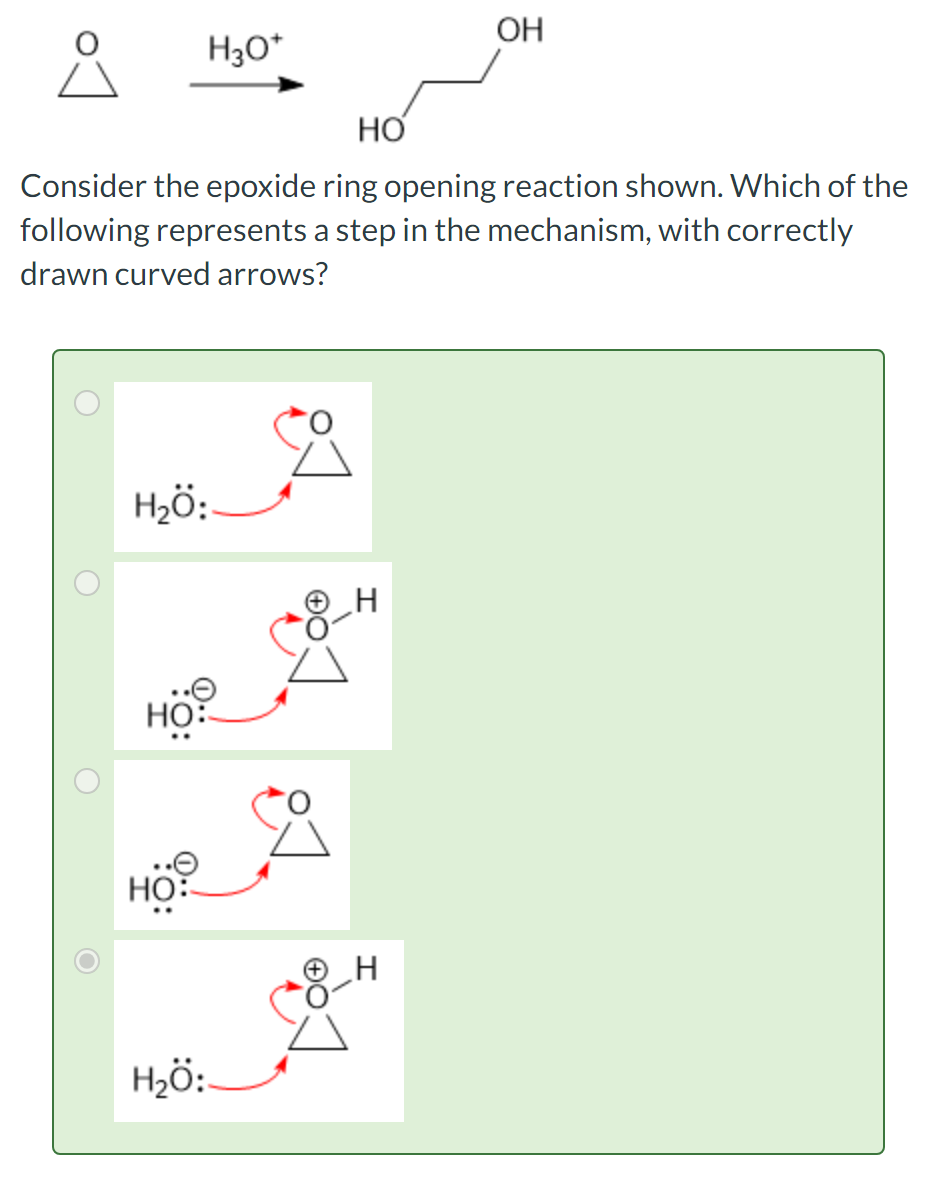 Solved Consider the epoxide ring opening reaction shown. | Chegg.com
