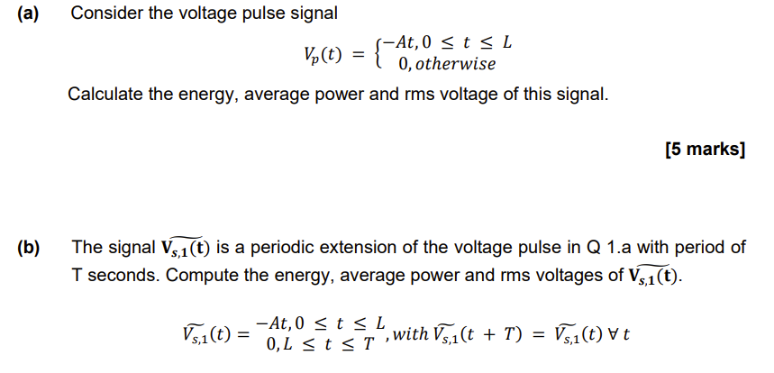 Solved (a) Consider the voltage pulse signal | Chegg.com