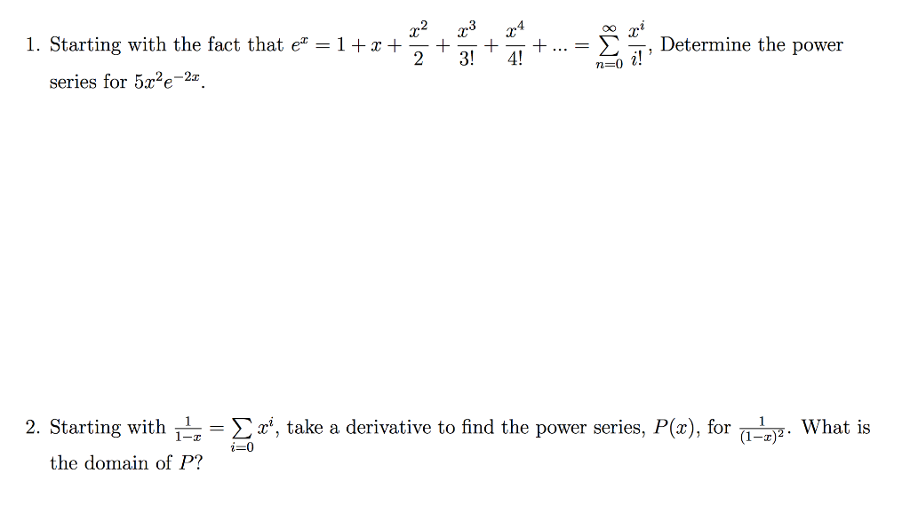Solved 24 22 23 1. Starting with the fact that ex = 1+2+3+. | Chegg.com