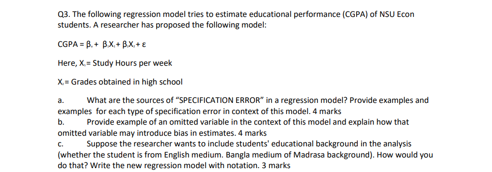 Solved Q3. The following regression model tries to estimate | Chegg.com