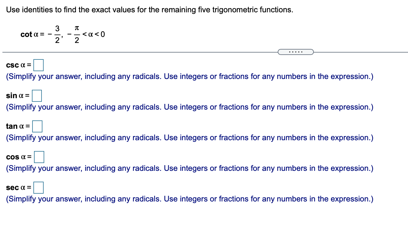 Solved Use identities to find the exact values for the | Chegg.com