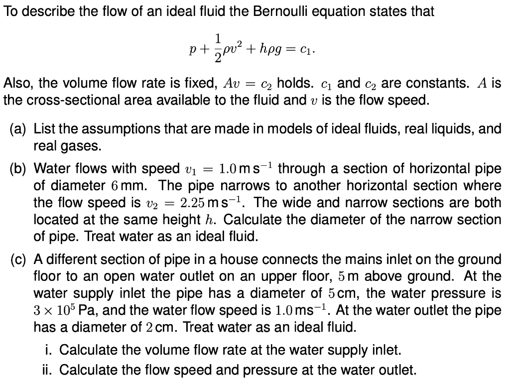 Solved To describe the flow of an ideal fluid the Bernoulli | Chegg.com