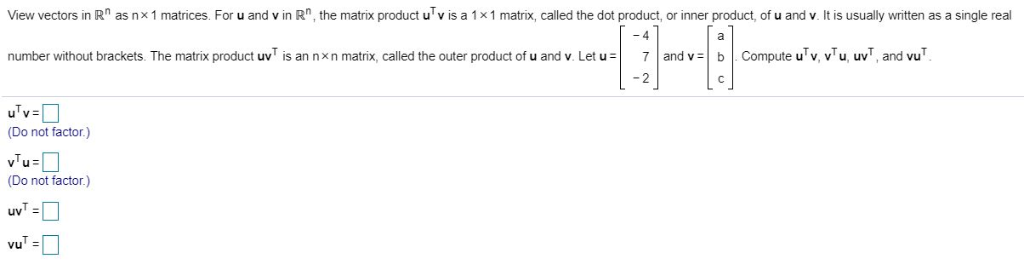 Solved View vectors in IR" as nx 1 matrices. For u and v in | Chegg.com