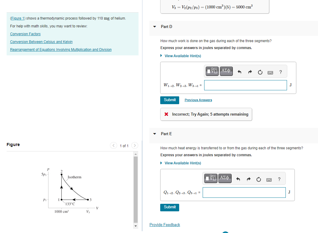 Solved V3=V2(p2/p3)=(1000 cm3)(5)=5000 cm3 (Figure 1) shows | Chegg.com