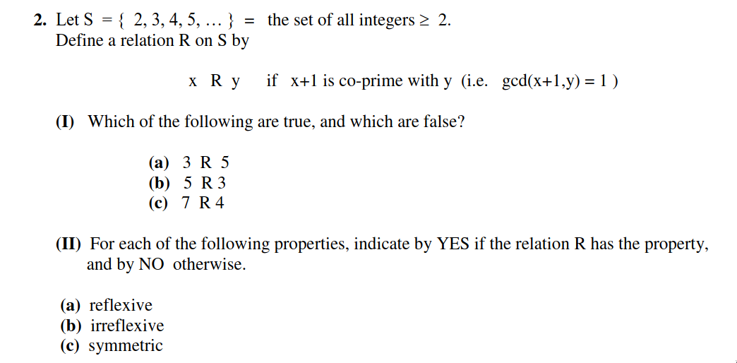 Solved Let S={2,3,4,5,…}= the set of all integers ≥2. Define | Chegg.com