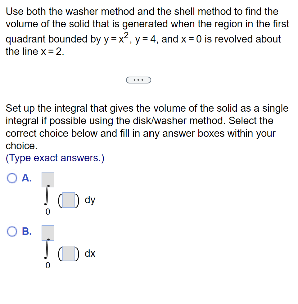 Solved Use both the washer method and the shell method to | Chegg.com