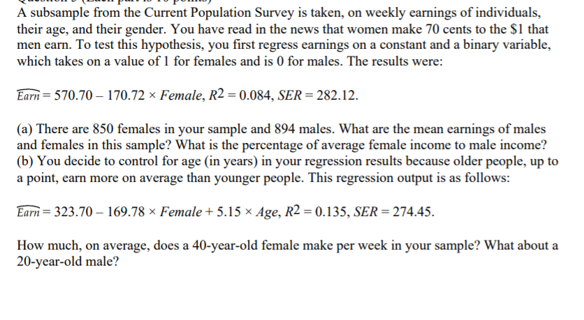 Solved A subsample from the Current Population Survey is | Chegg.com