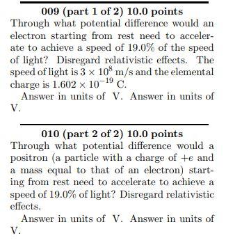 Solved 009 (part 1 of 2)10.0 points Through what potential | Chegg.com