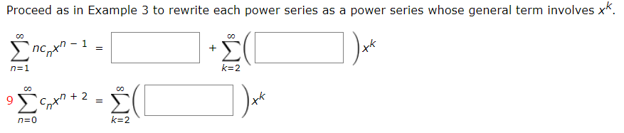 Solved Proceed as in Example 3 ﻿to rewrite each power series | Chegg.com