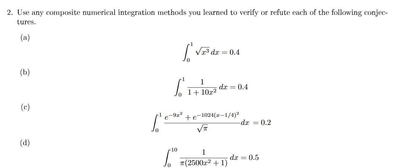 Solved Use Any Composite Numerical Integration Methods You Chegg solved-use-any-composite-numerical-integration-methods-you-chegg