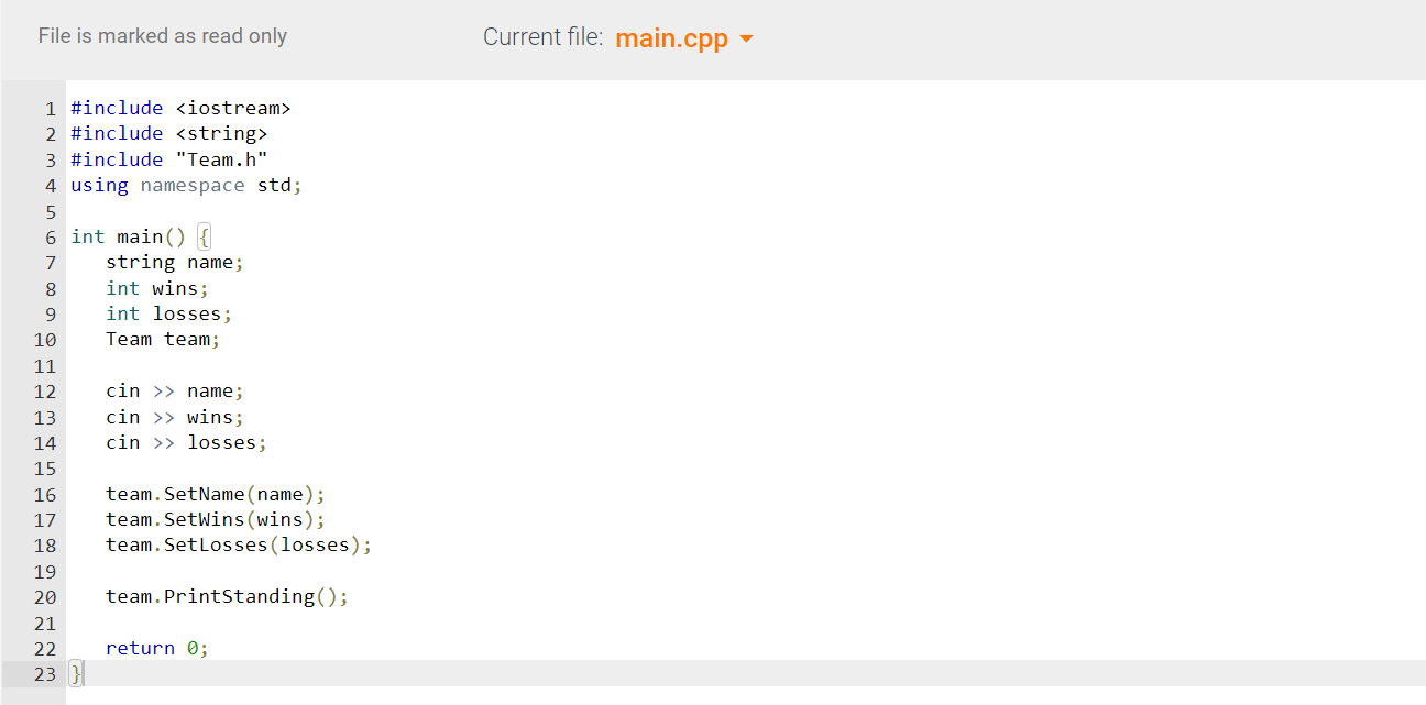 Solved Given main(), define the Team class (in files Team.h | Chegg.com