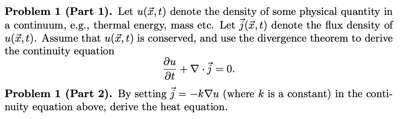 Solved Problem 1 (Part 1). Let u(x,t) denote the density of | Chegg.com