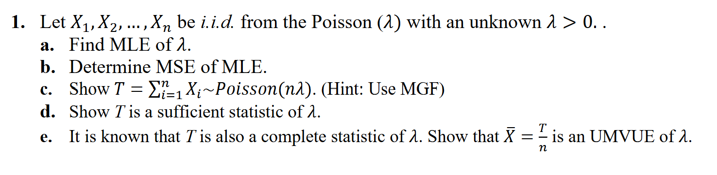 Solved Let x1,x2,dots,xnλλ>0.a. ﻿Find MLE of λ.b. ﻿Determine | Chegg.com