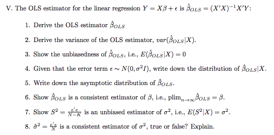 Solved The OLS estimator for the linear regression Y = Xβ + | Chegg.com