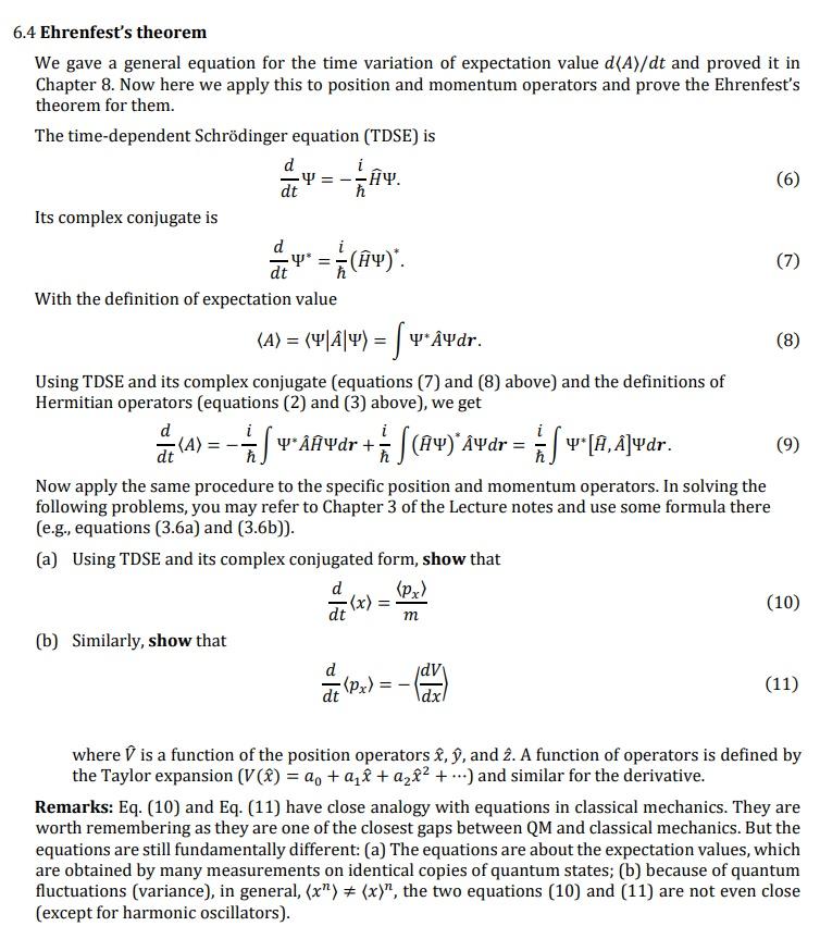 Solved 6 4 Ehrenfests Theorem We Gave A General Equation