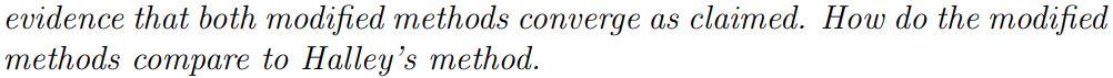Exercise 28 Improved Newton's method. The modified | Chegg.com