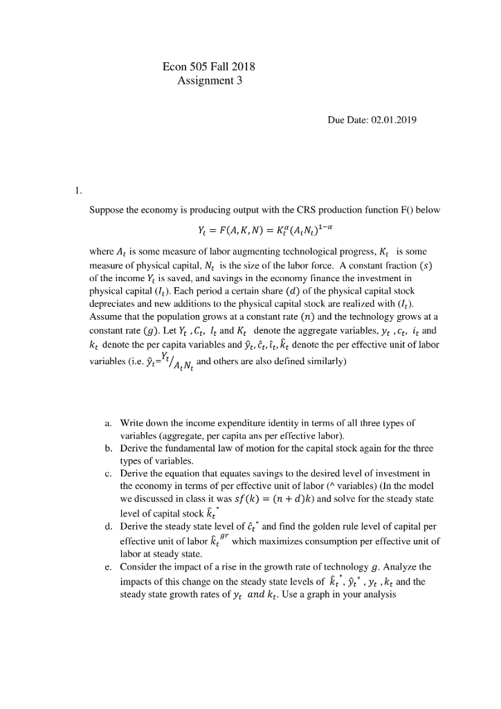 Econ 505 Fall 2018 Assignment 3 Due Date: 02.01.2019 | Chegg.com