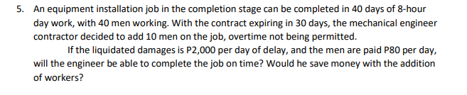 Solved An equipment installation job in the completion stage | Chegg.com