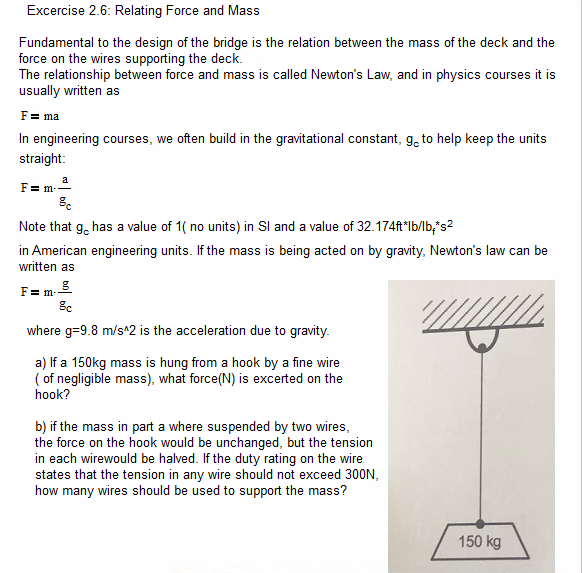 Solved Excercise 2.6: Relating Force and Mass Fundamental to | Chegg.com